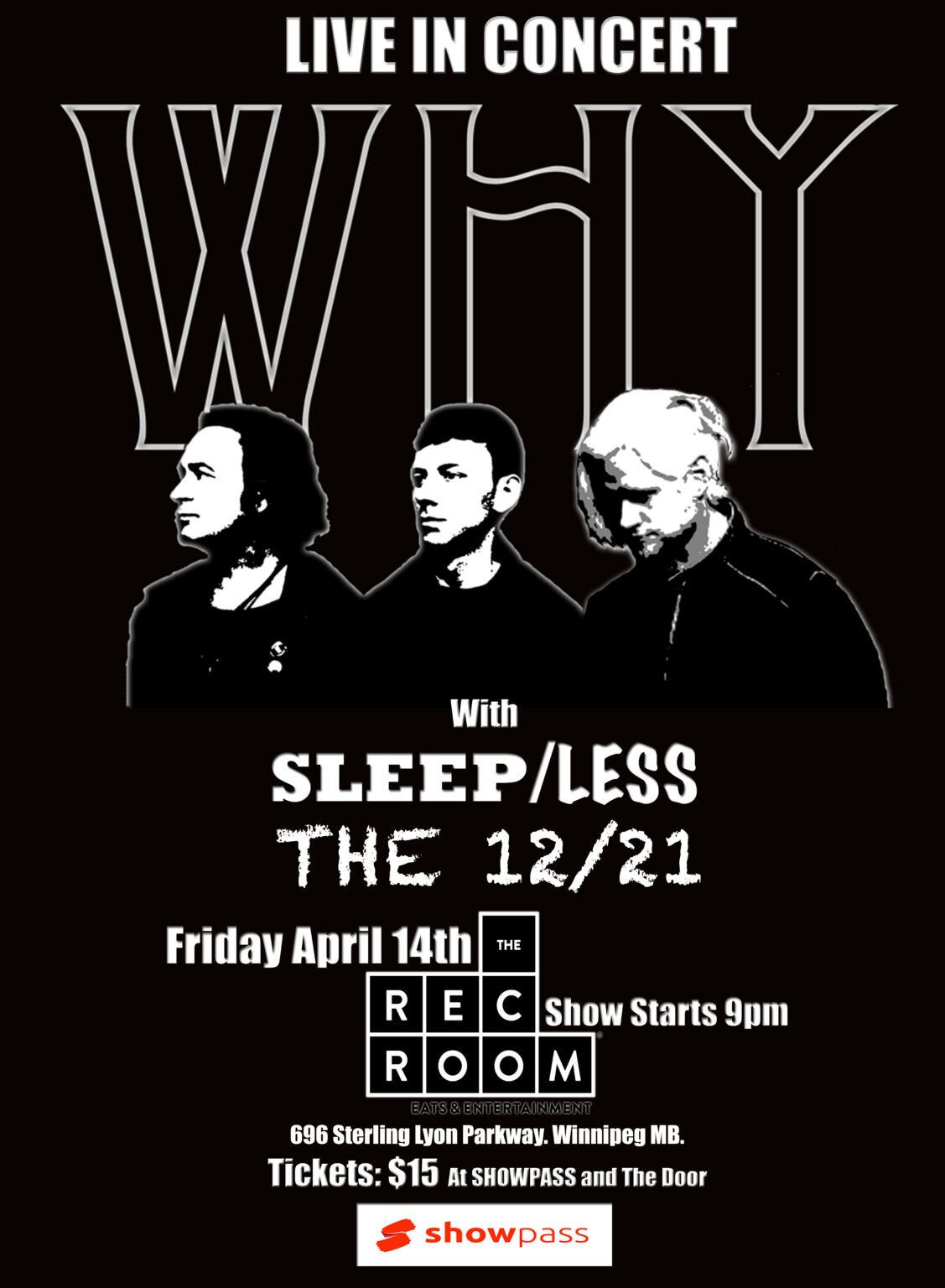 WHY – Alternative rock band from Winnipeg, Manitoba, Canada